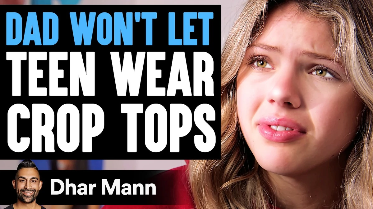 DAD WON'T Let TEEN WEAR CROP TOPS, What Happens Next Is Shocking | Dharmann Wiki | Fandom