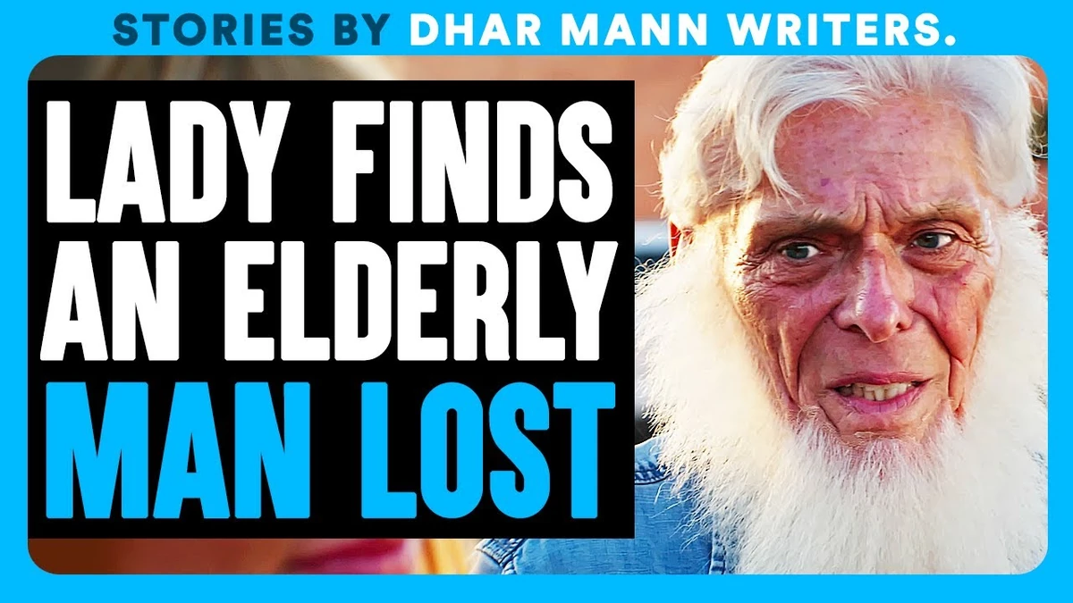 Lady FINDS Lost ELDERLY MAN | Dharmann Wiki | Fandom
