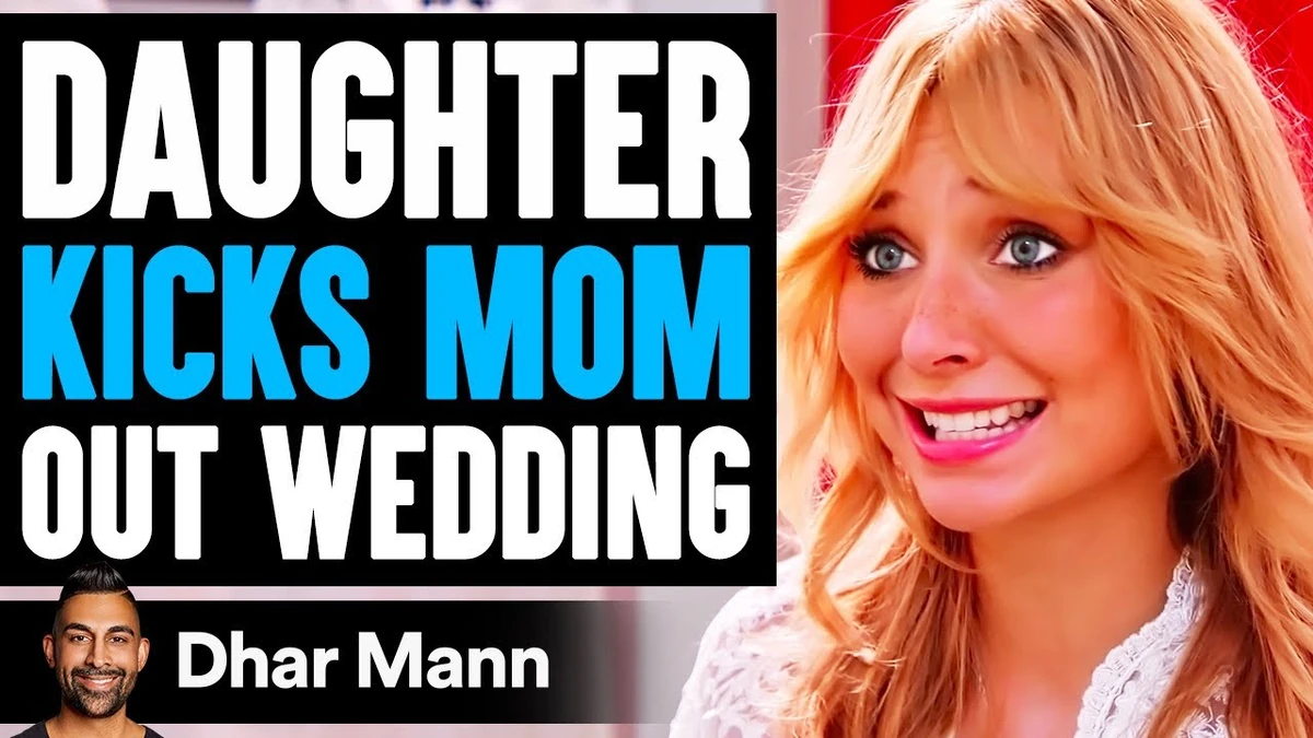 Daughter KICKS MOM OUT Of WEDDING, What Happens Next Is Shocking ...