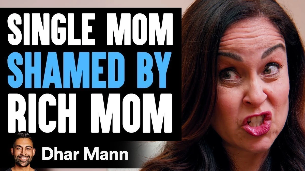 SINGLE MOM Shamed By RICH MOM, What Happens Next Is Shocking | Dharmann ...