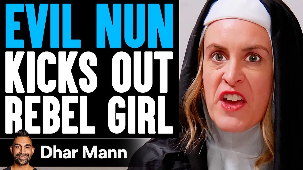 EVIL NUN Kicks Out BAD TEEN | Dharmann Wiki | Fandom