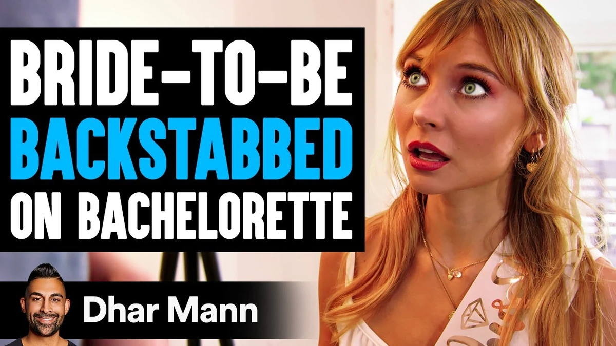 Bride-To-Be BACKSTABBED On BACHELORETTE, What Happens Is Shocking ...