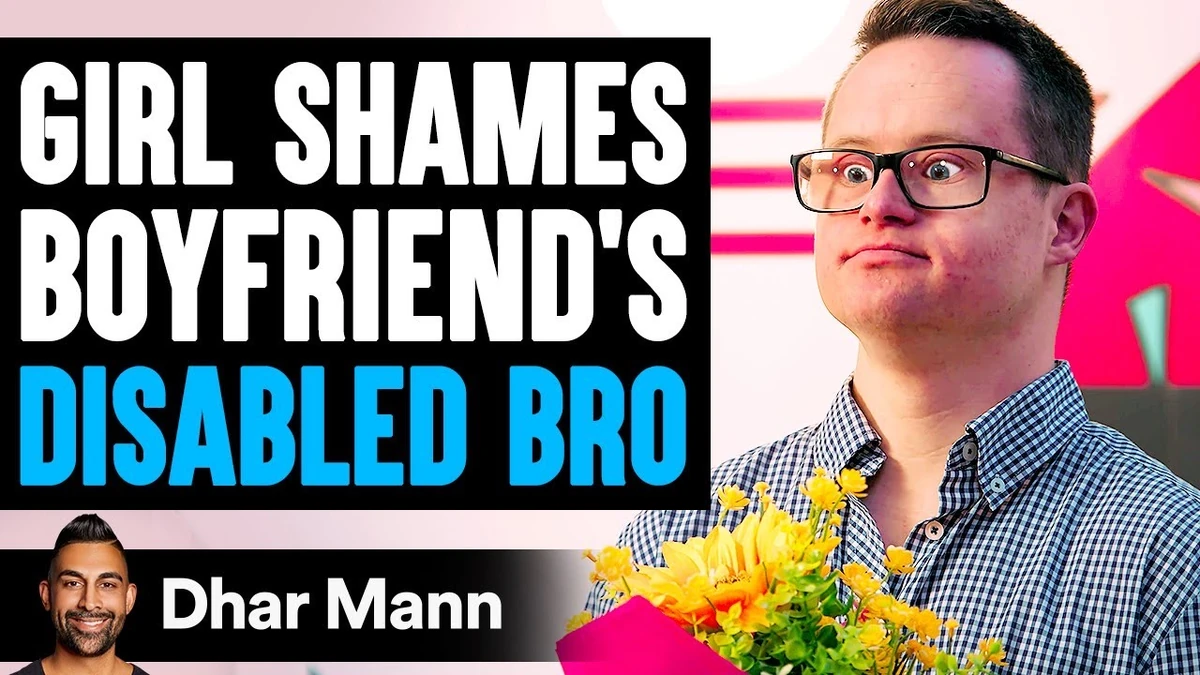 GIRLFRIEND SHAMES Boyfriend's DISABLED BROTHER, What Happens Next Is Shocking | Dharmann Wiki ...