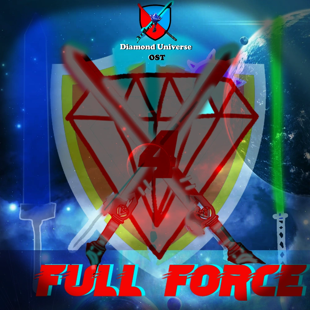 Full Force | Diamond Universe Wiki | Fandom