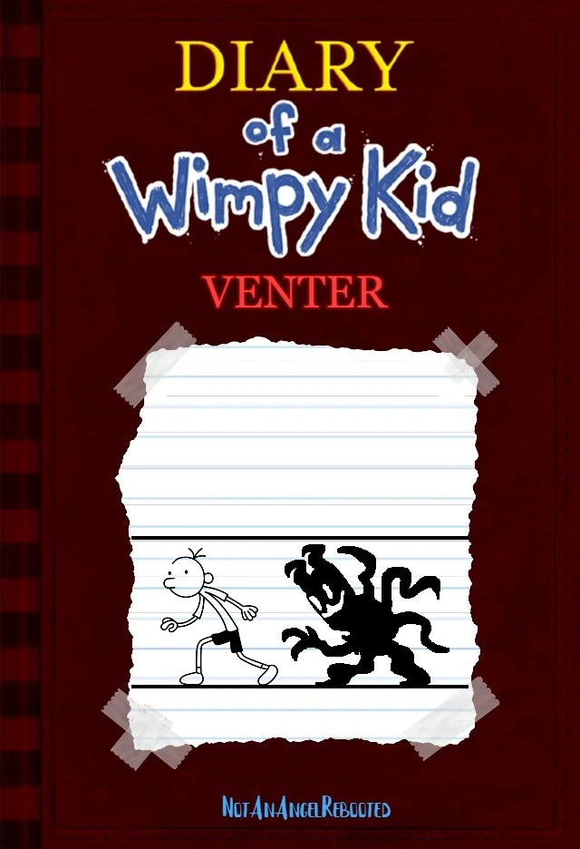 Diary Of A Wimpy Kid: VENTER | Diary of a Wimpy Kid Fanfictions Wiki ...