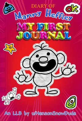 Diary of Manny Heffley: My First Journal | Diary of a Wimpy Kid ...
