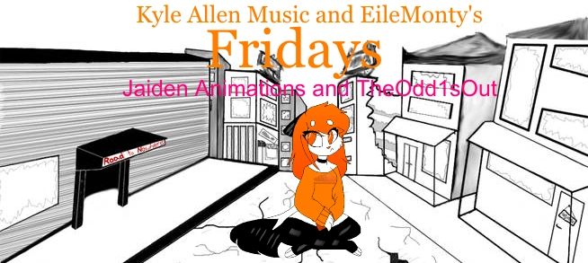 Fridays (Kyle Allen Music) | Dick Figures Wiki | Fandom