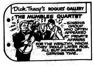 Mumbles Quartet | Dick Tracy Wiki | Fandom