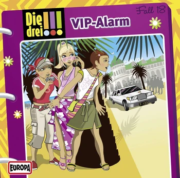 VIP-Alarm | Die drei Ausrufezeichen Wiki | Fandom