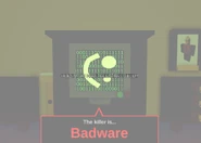 Badware | Die of Death Wiki | Fandom
