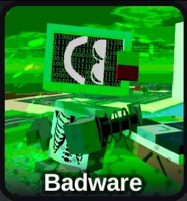 Badware | Die of Death Wiki | Fandom