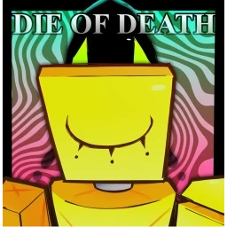 Die of Death | Die of Death Wiki | Fandom