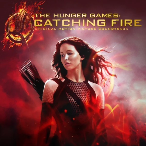 The Hunger Games - Catching Fire: Soundtrack | Die Tribute von Panem ...