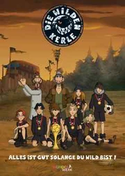 Die Wilden Kerle Serie | Die wilden Kerle Wiki | Fandom