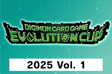 2025 Evolution Cup Season 1 | DigimonCardGame Wiki | Fandom