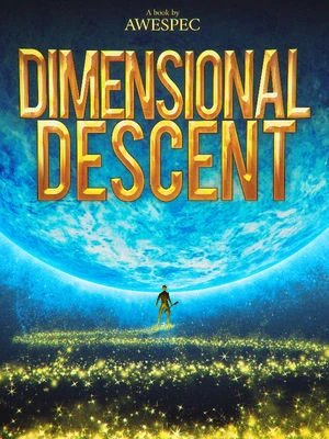 Dimensional descent | Dimensional Descent Wiki | Fandom