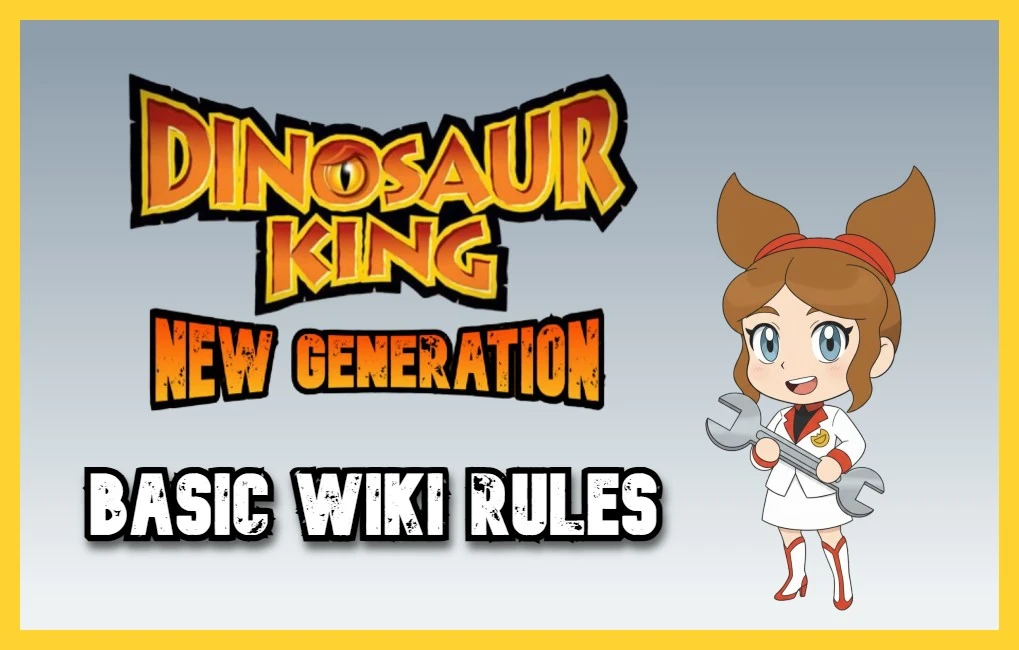 Rules & Information : Dinosaur King New Generation | Dinosaur King New ...