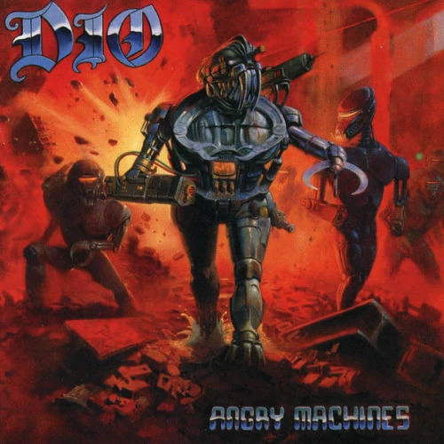 Angry Machines | Dio Wiki | Fandom