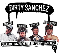 The Dirty Sanchez Story | Dirty Sanchez Wikia | Fandom