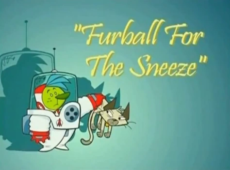 Atomic Betty/Furball for the Sneeze / Maximus Displeasure | Discovery ...