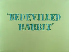 Looney Tunes and Merrie Melodies/Bedevilled Rabbit | Discovery Family ...