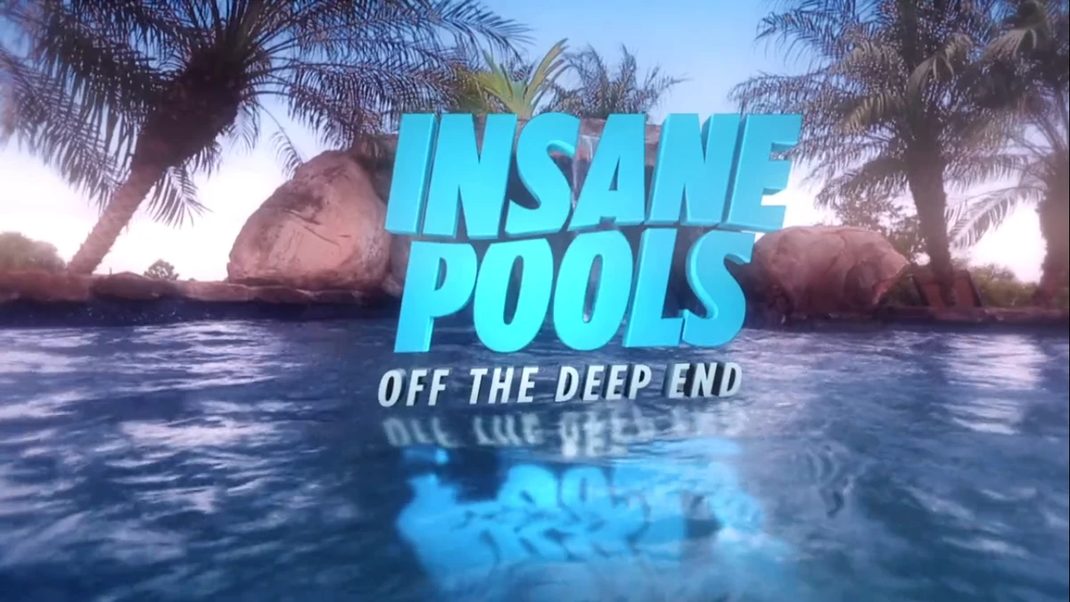 Insane Pools: Off the Deep End | Discovery Family Schedule Archives Wiki | Fandom