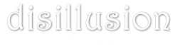 Disillusion Wiki | Fandom