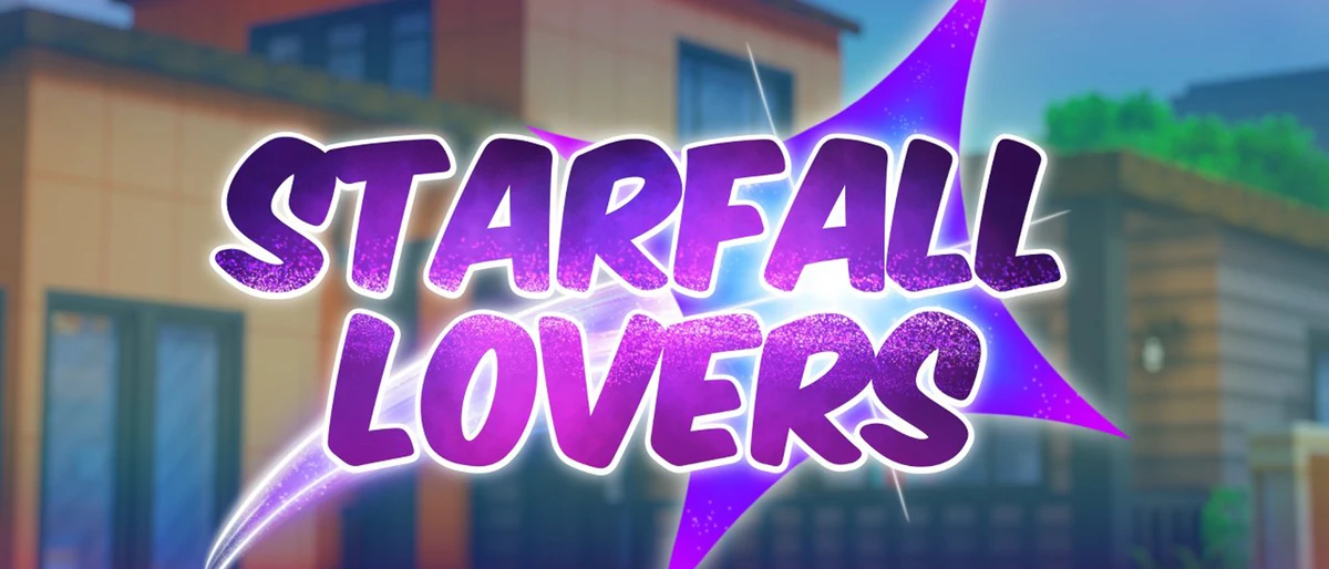 Starfall Lovers | HeyItsScorpio Wiki | Fandom