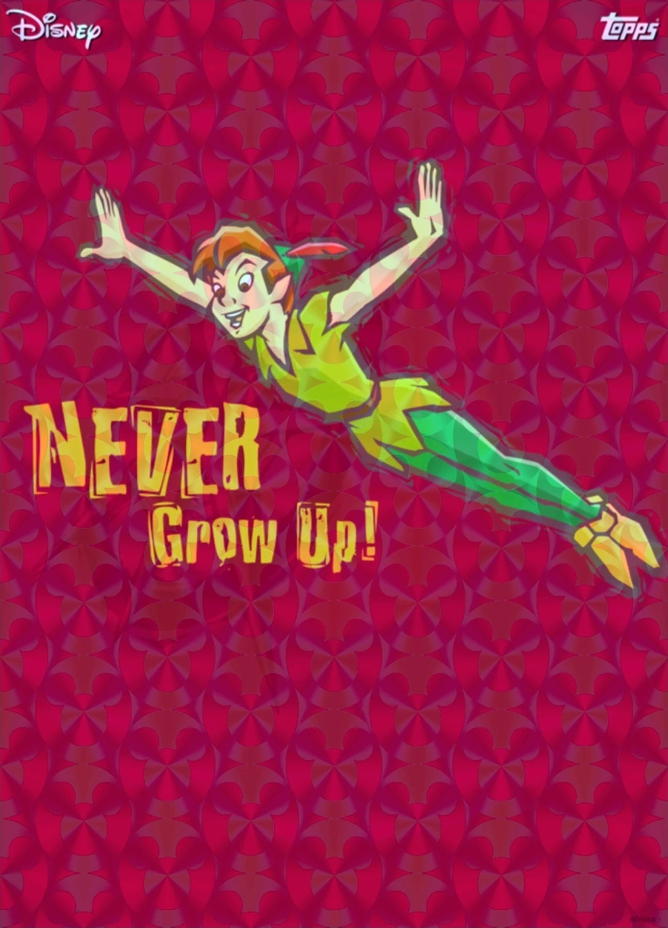 24435 - Never Grow Up! | Disney Collect! by Topps Wiki | Fandom