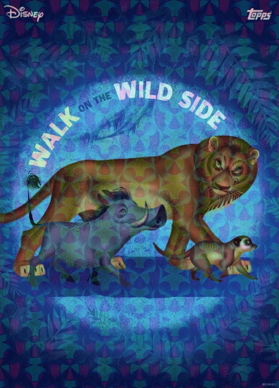 32772 - Walk on the Wild Side | Disney Collect! by Topps Wiki | Fandom
