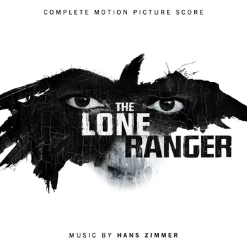 The Lone Ranger (Soundtrack) | Disney Frenzy Wiki | Fandom
