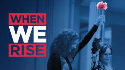 When We Rise | Disney+ Australia Wiki | Fandom