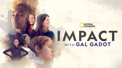 IMPACT with Gal Gadot | Disney+ Australia Wiki | Fandom