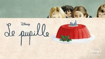 Le Pupille | Disney+ Australia Wiki | Fandom