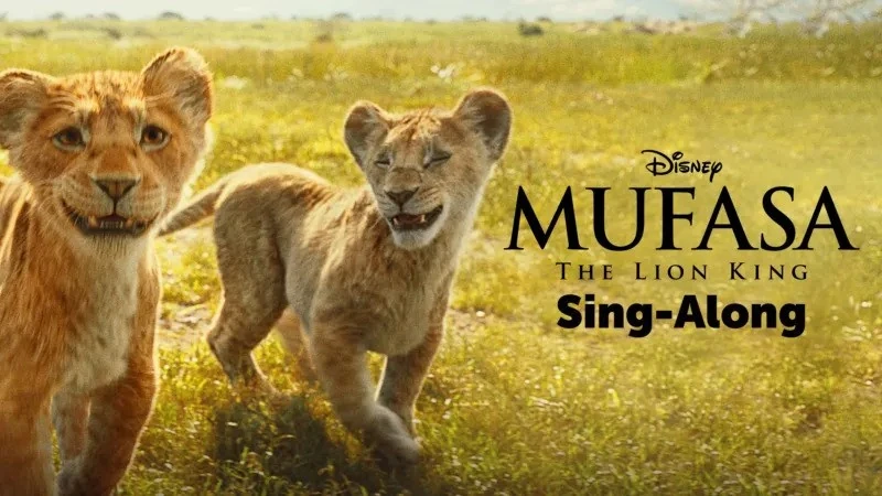 Mufasa: The Lion King Sing-Along | Disney+ Australia Wiki | Fandom