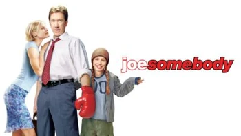 Joe Somebody | Disney+ Australia Wiki | Fandom
