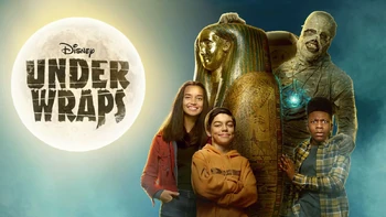 Under Wraps (2021 Film) | Disney Savvy Wiki | Fandom