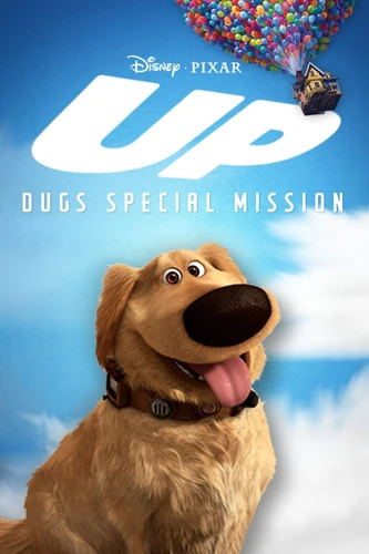 Dug's Special Mission | Disney Transformed Wiki | Fandom