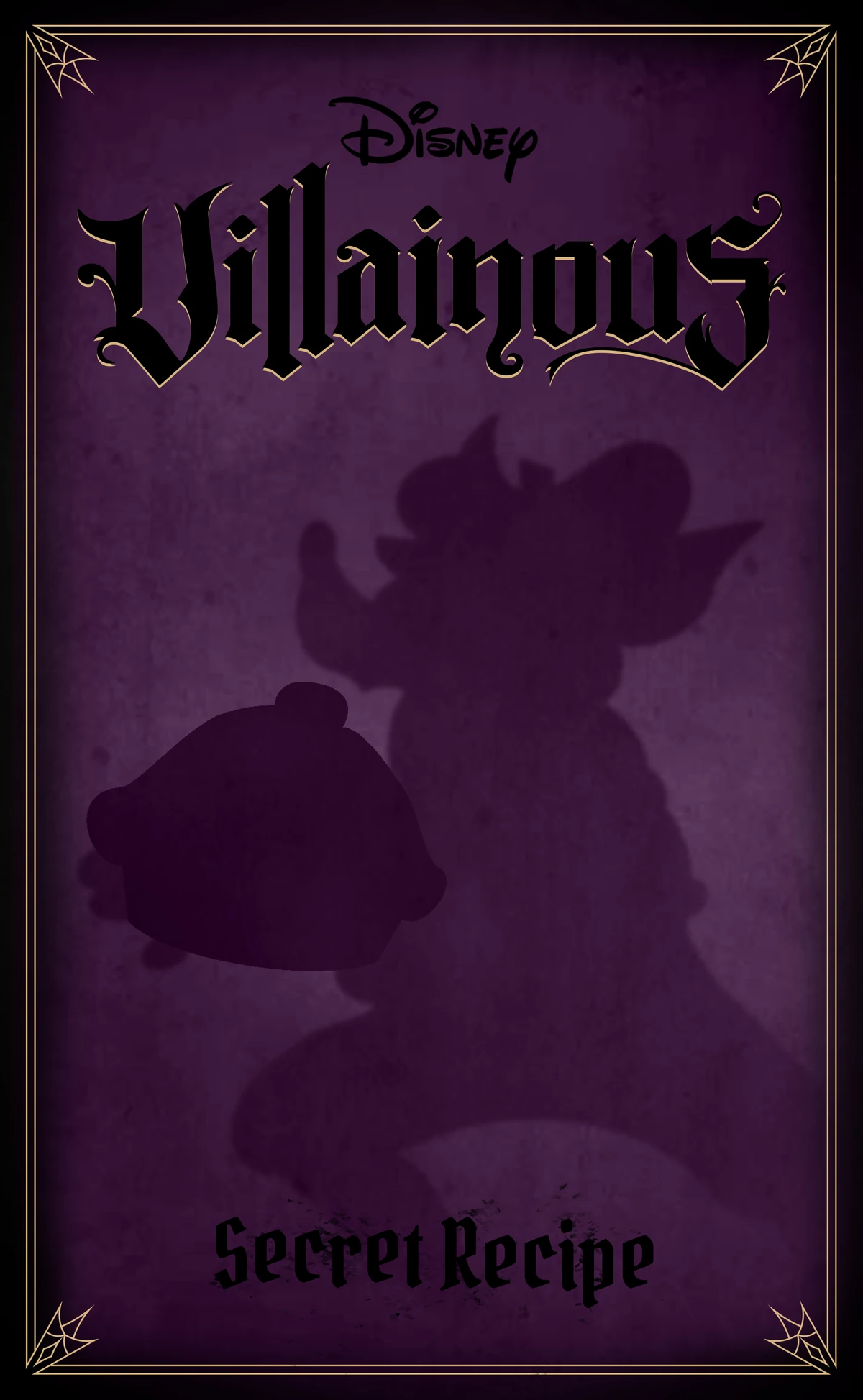 Secret Recipe | Disney Villainous Homebrew Wiki | Fandom