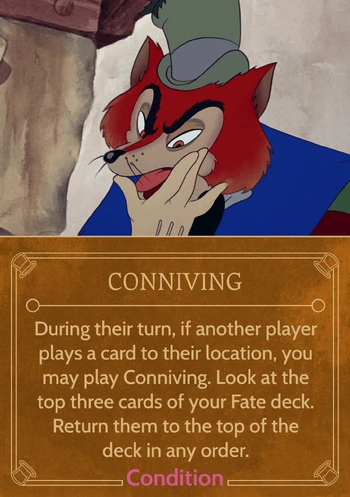 Conniving (Honest John) | Disney Villainous Homebrew Wiki | Fandom