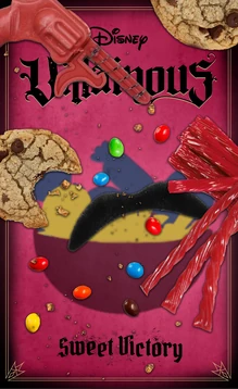 Sweet Victory | Disney Villainous Homebrew Wiki | Fandom