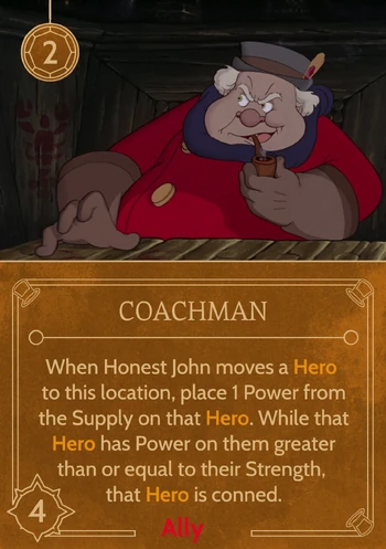 Coachman | Disney Villainous Homebrew Wiki | Fandom