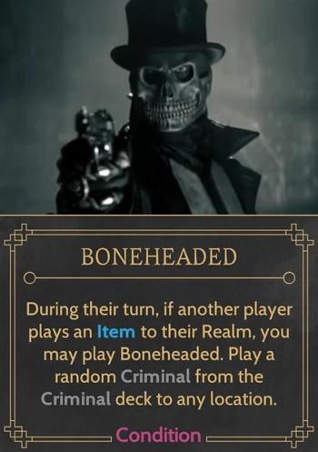 Boneheaded | Disney Villainous Homebrew Wiki | Fandom
