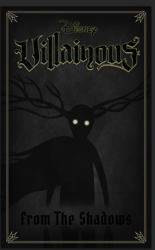 From The Shadows | Disney Villainous Homebrew Wiki | Fandom
