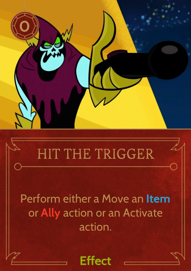 Hit the Trigger | Disney Villainous Homebrew Wiki | Fandom