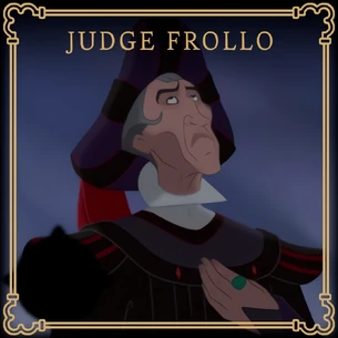 Judge Frollo (FailureFactory) | Disney Villainous Homebrew Wiki | Fandom