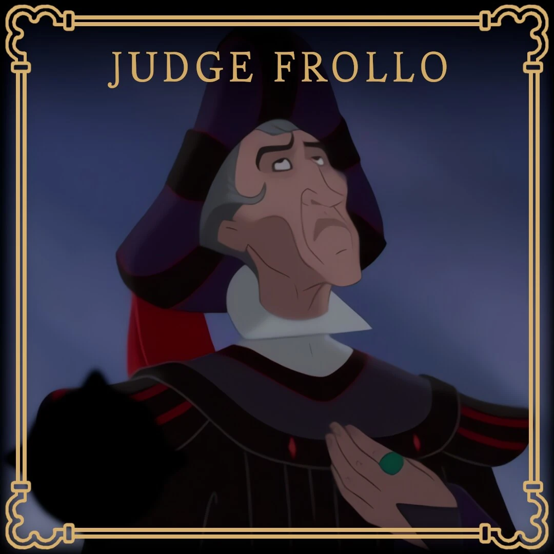 Judge Frollo (FailureFactory) | Disney Villainous Homebrew Wiki | Fandom