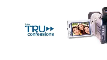 Tru Confessions | Disney Wise Wiki | Fandom