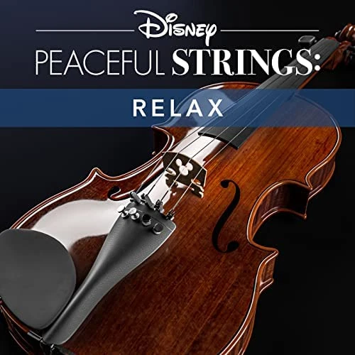 Disney Peaceful Strings: Relax | Disney Wiki | Fandom