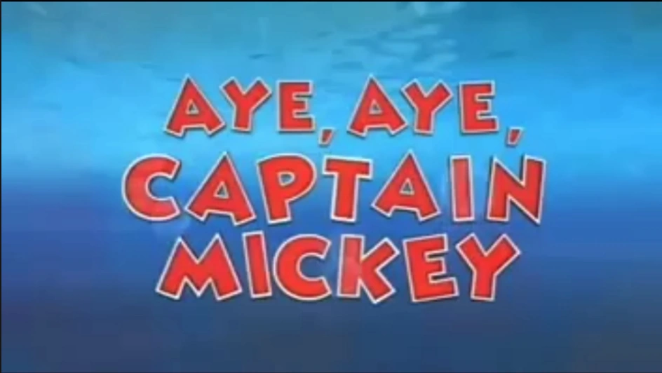 Aye, Aye, Captain Mickey | Disney Wiki | Fandom